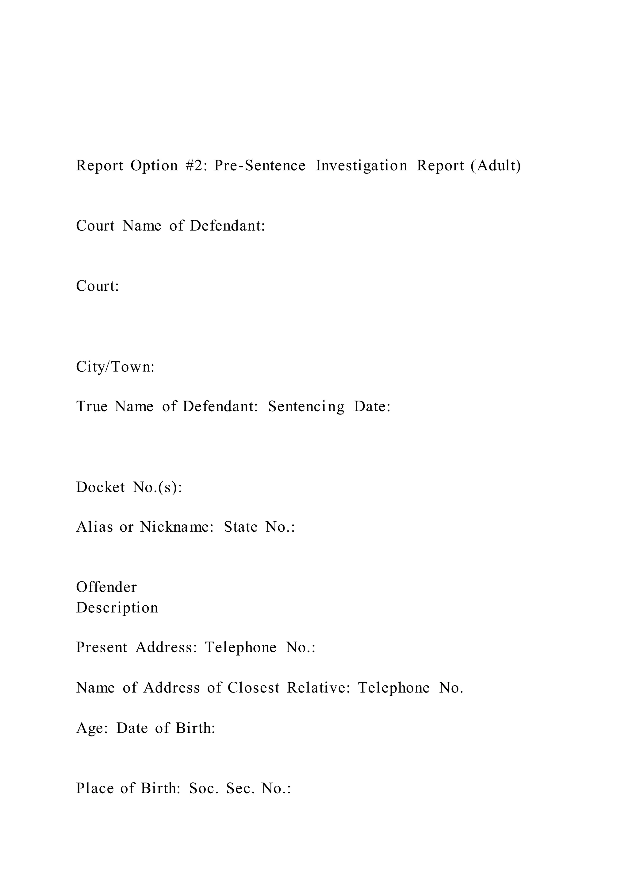 Report option #2 pre sentence investigation report (adult) | DOCX