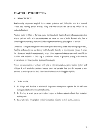 Outpatient management system with smart queue processing and e ...