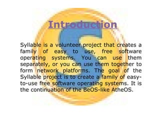 Syllable OS | PPT