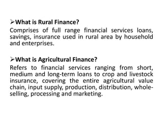 Rural Financial Markets and Agricultural Credit | PPTX