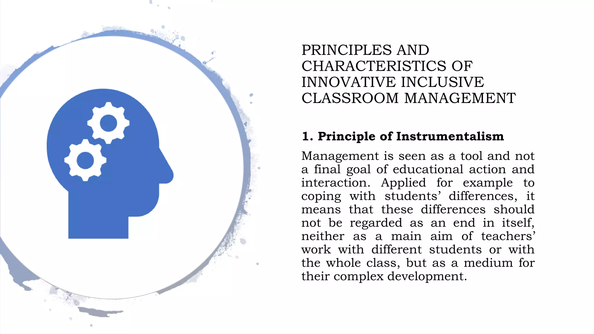 Principles and Characteristics of Innovative Classroom Management | PPTX