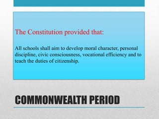 LEGAL BASIS OF EDUCATION: AMERICAN REGIME TO COMMONWEALTH PERIOD | PPTX