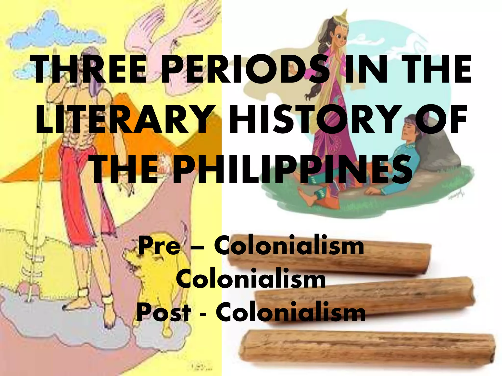 Literary History of the Philippines (Pre-Colonialism Period) | PPTX