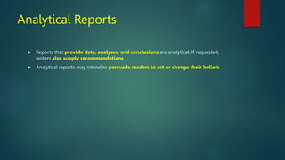Analytical and Informational Reports.pptx | Business | Business and Finance