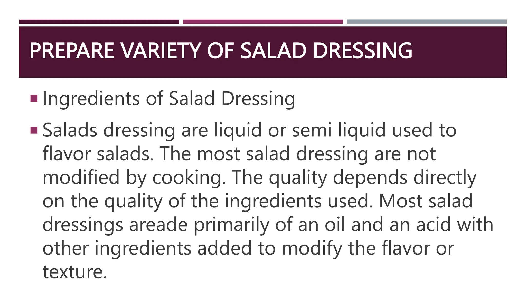 SALAD DRESSING PRESENTATION for Cookery pptx | PPTX