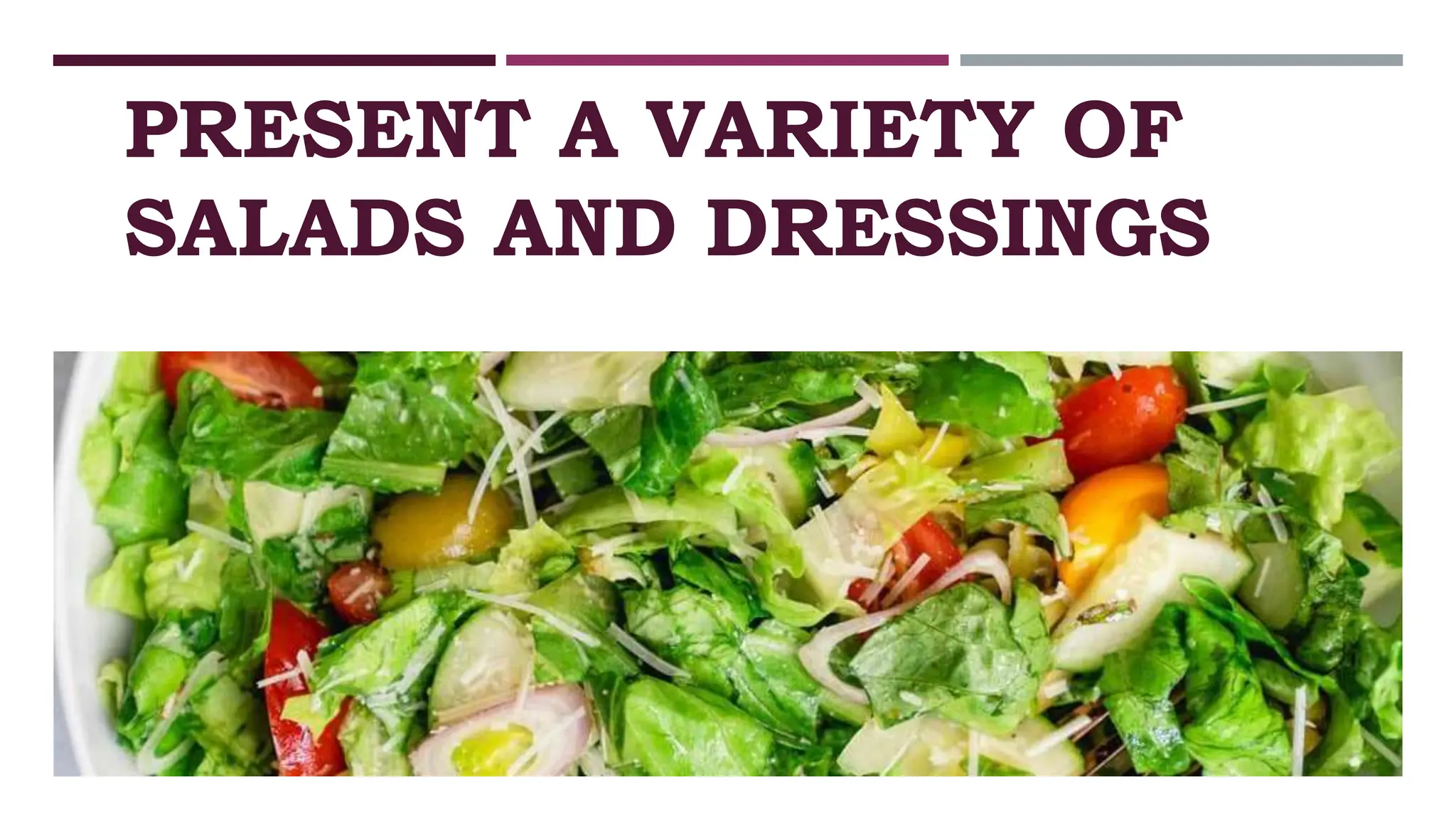 SALAD DRESSING PRESENTATION for Cookery pptx | PPTX