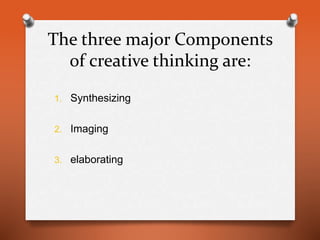 CREATIVE THINKING | PPT