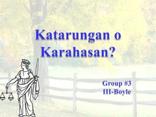 Report sa ve (katarungan o karahasan) | PPTX