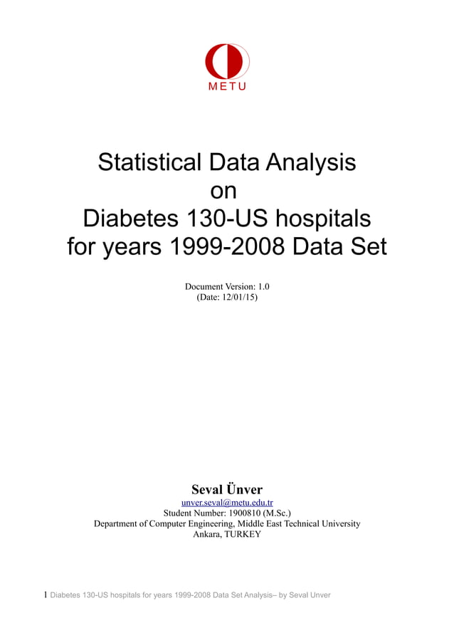 Statistical Data Analysis on Diabetes 130-US hospitals for years 1999 ...