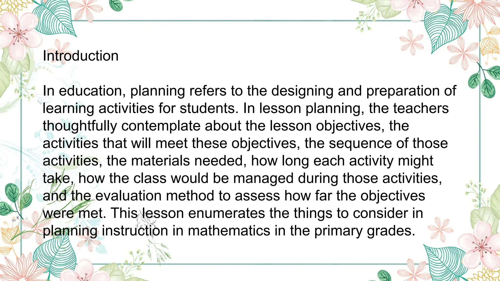 Things to consider in planning instruction in mathematics in the ...