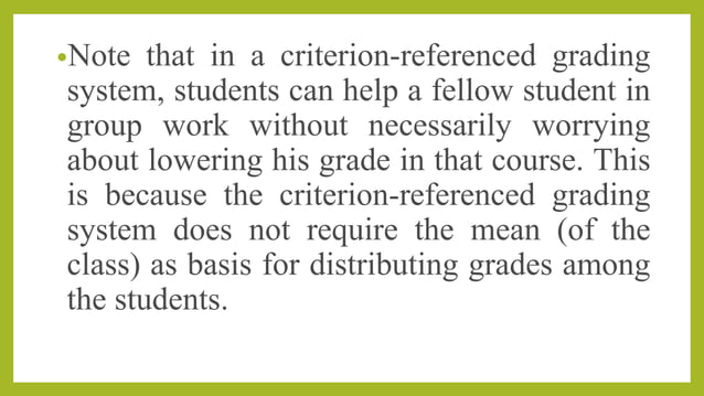Criterion Referenced Grading And Norm Grading System Pptx