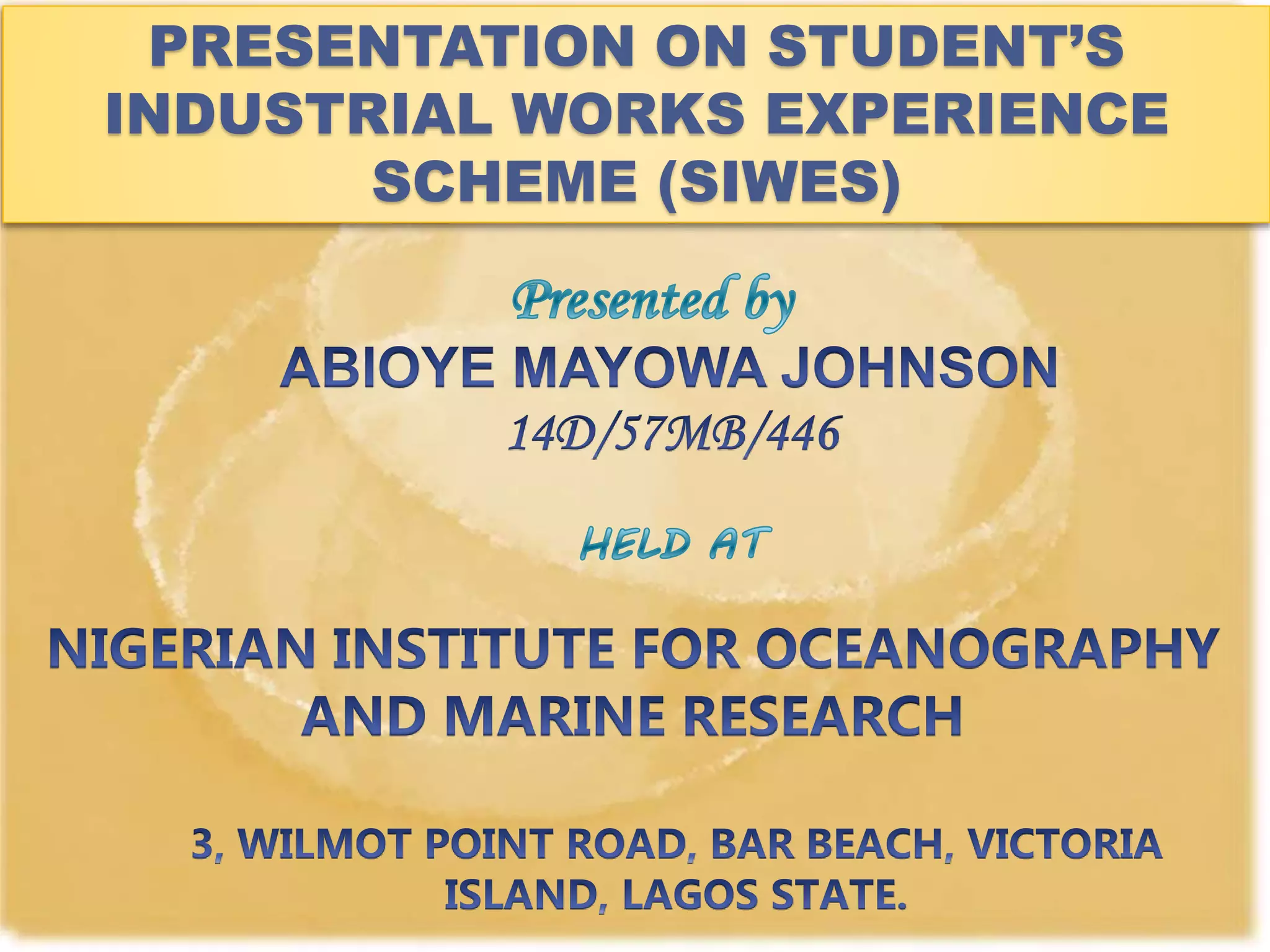 Report slides SIWES ABIOYE MAYOWA JOHNSON | PPTX | Zoos & Aquariums ...