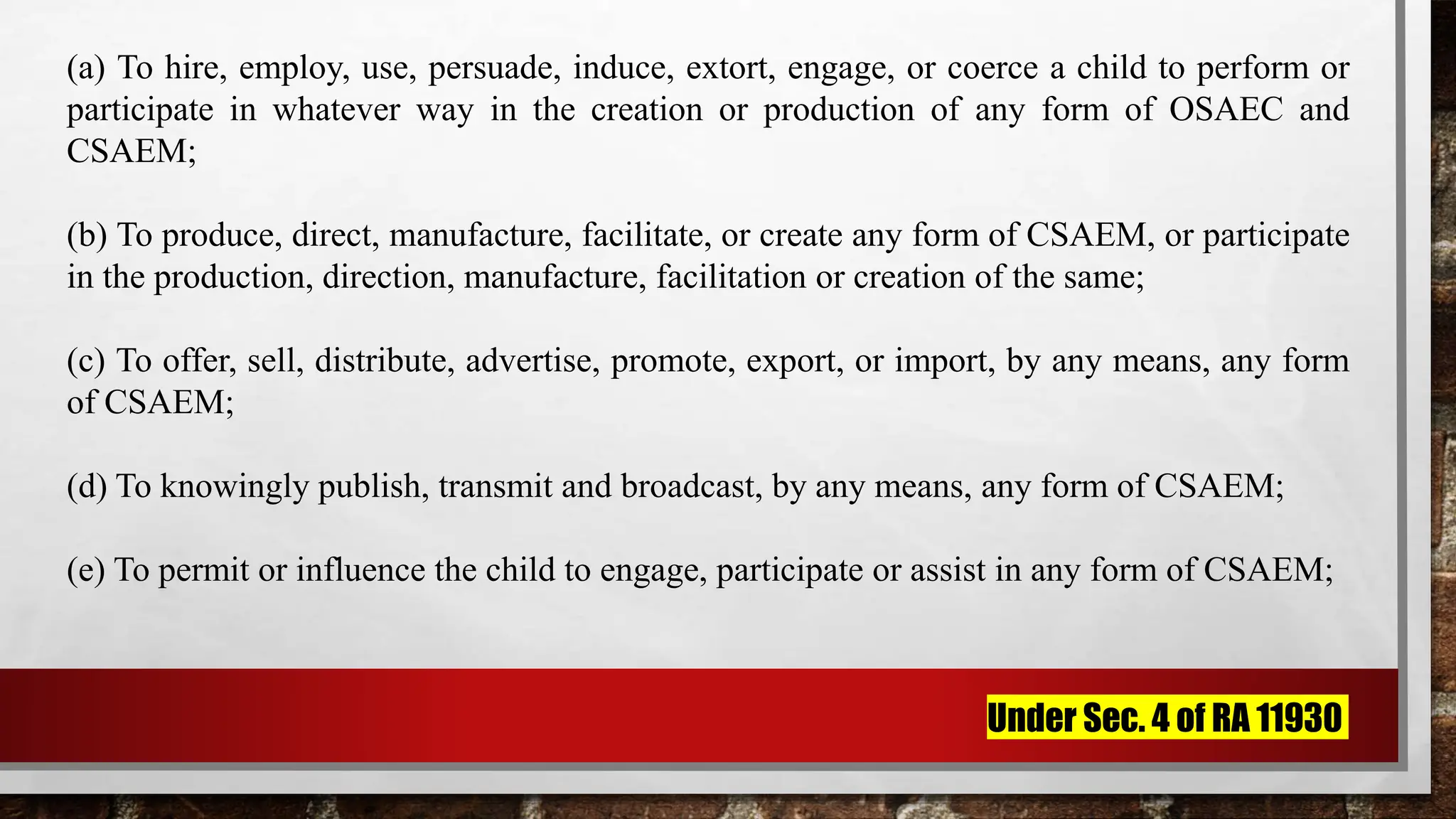 Anti-Online Sexual Abuse or Exploitation of Children (OSAEC) and Anti-Child Sexual Abuse or ...