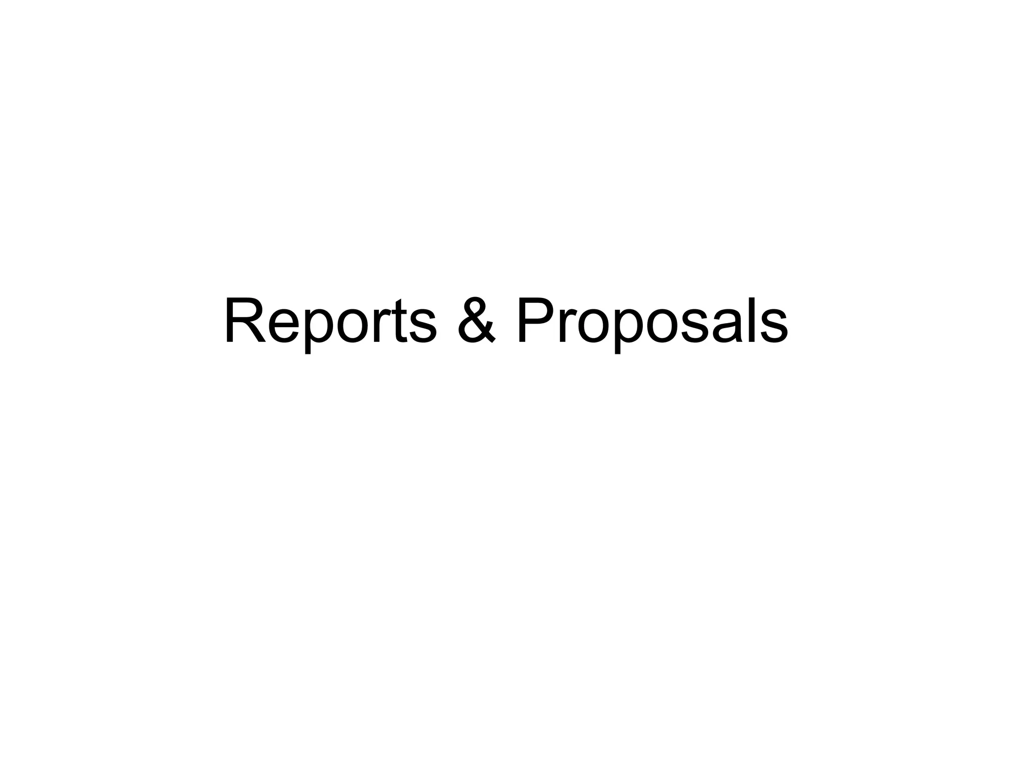 Reports & Proposals | PPT