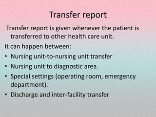 Reports shift, transfer, incident, telephone | PPTX