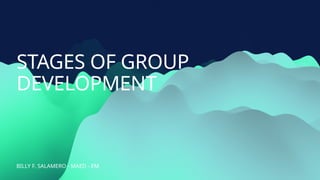 REPORT STAGES OF GROUP DEVELOPMENT & DYNAMICS OF AN EFFECTIVE TEAM | PPTX