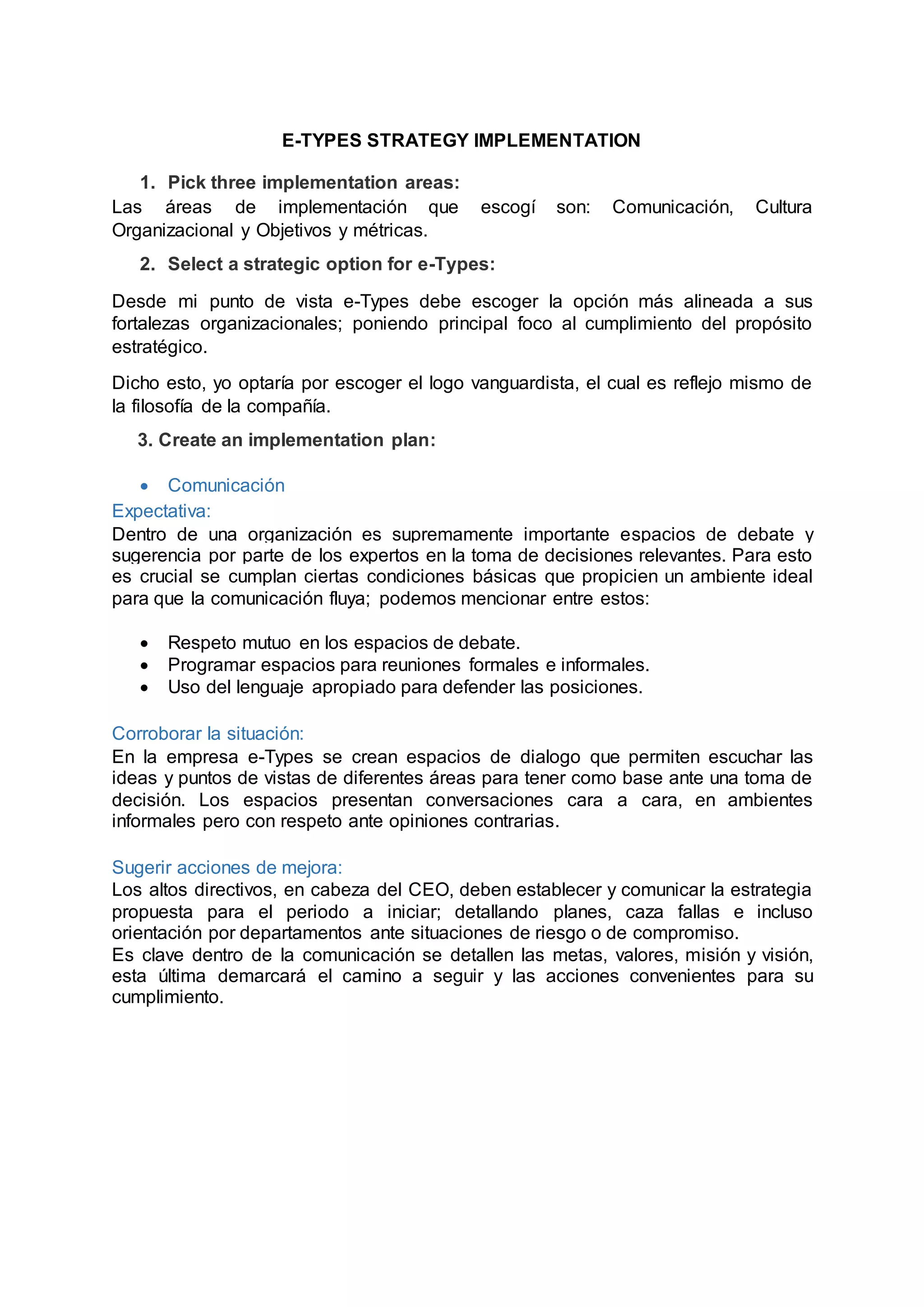 Report strategy implementation plan for e types | DOCX | Business | Business and Finance