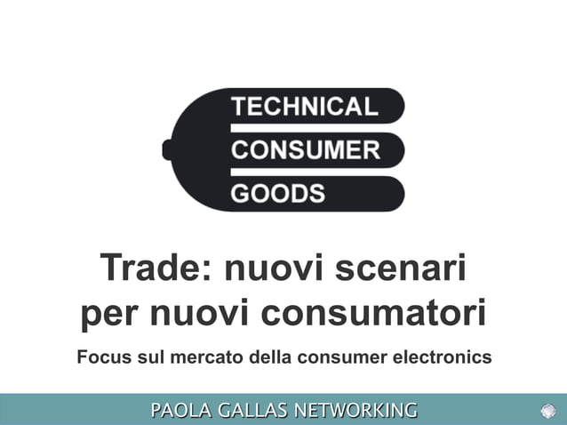 Technical Consumer Goods 2014 | PPT