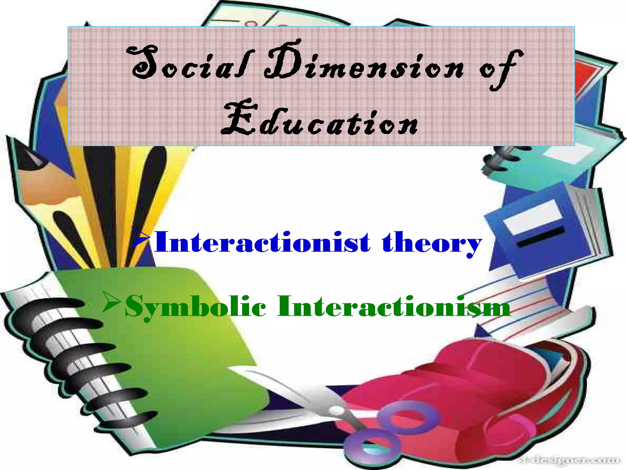 Social Dimension of Education | PPT