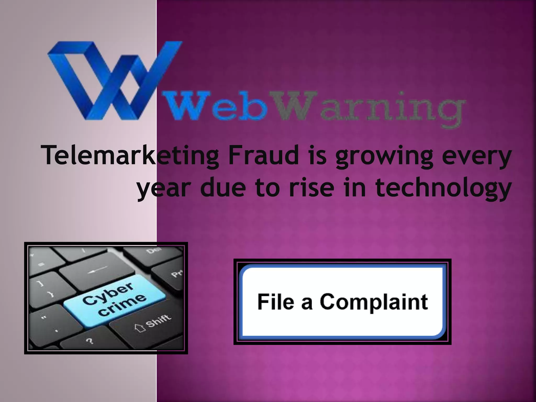 Report telemarketing fraud | PPT