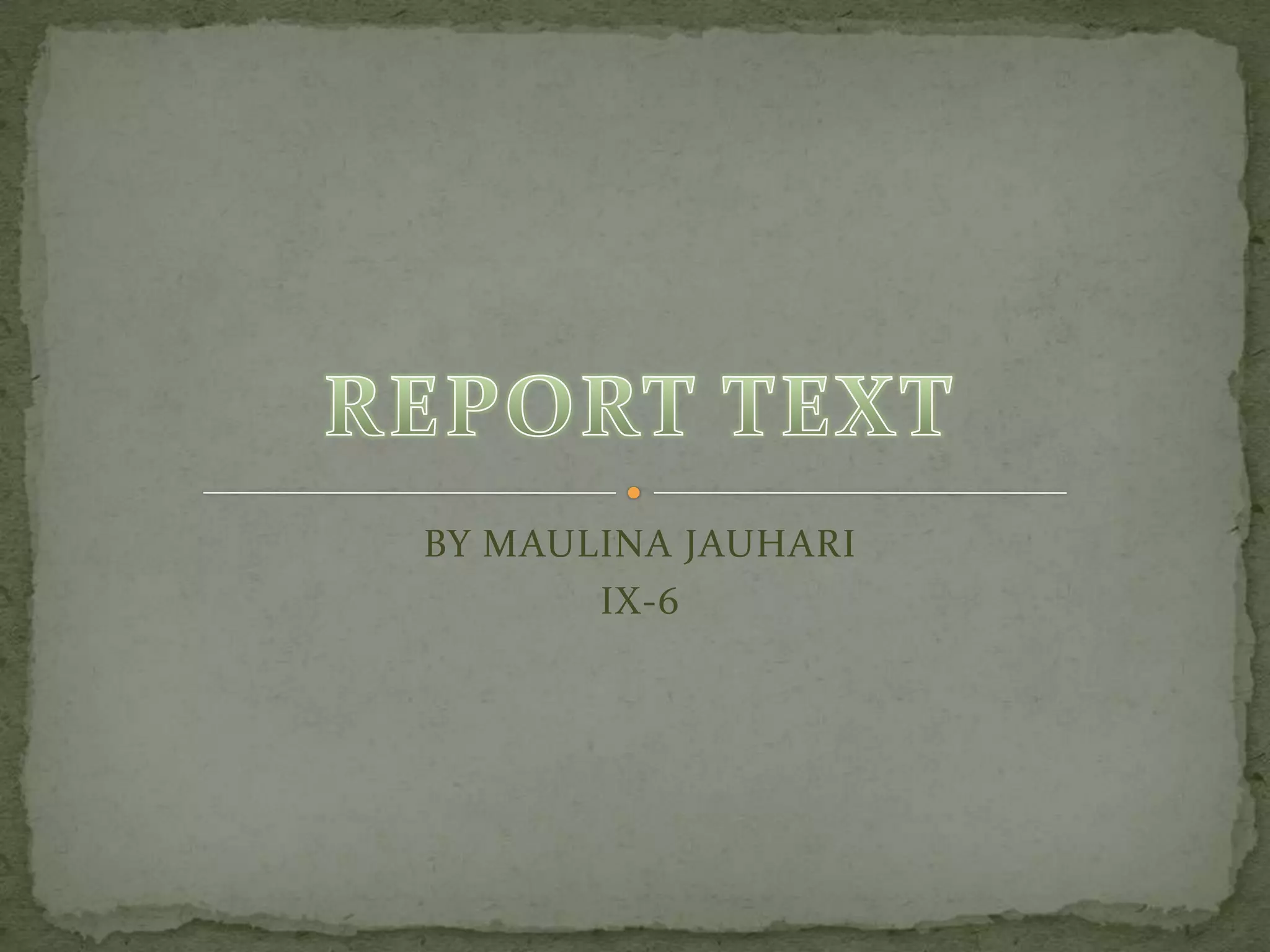 Report text | PPT