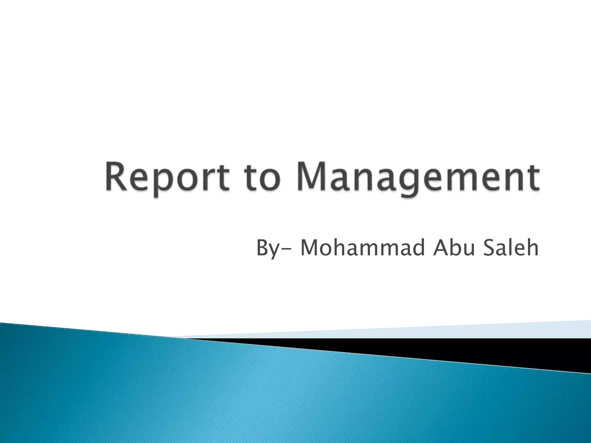 Report to management | PPTX
