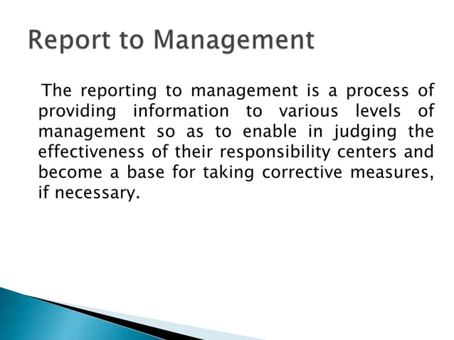 Report to management