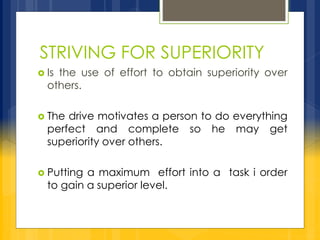Adler's theory of striving for superiority | PPTX