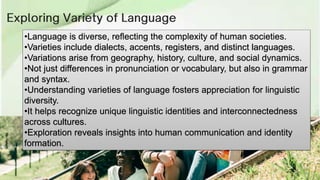 Report_Varieties-of-Language_Group-1.pptx