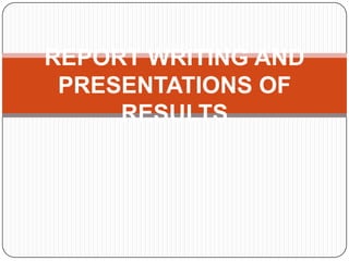 Report writing | PPTX
