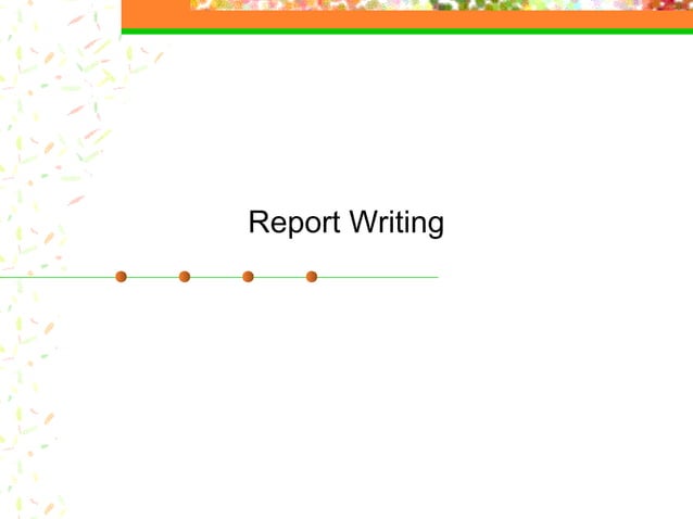 Report writing | PPT