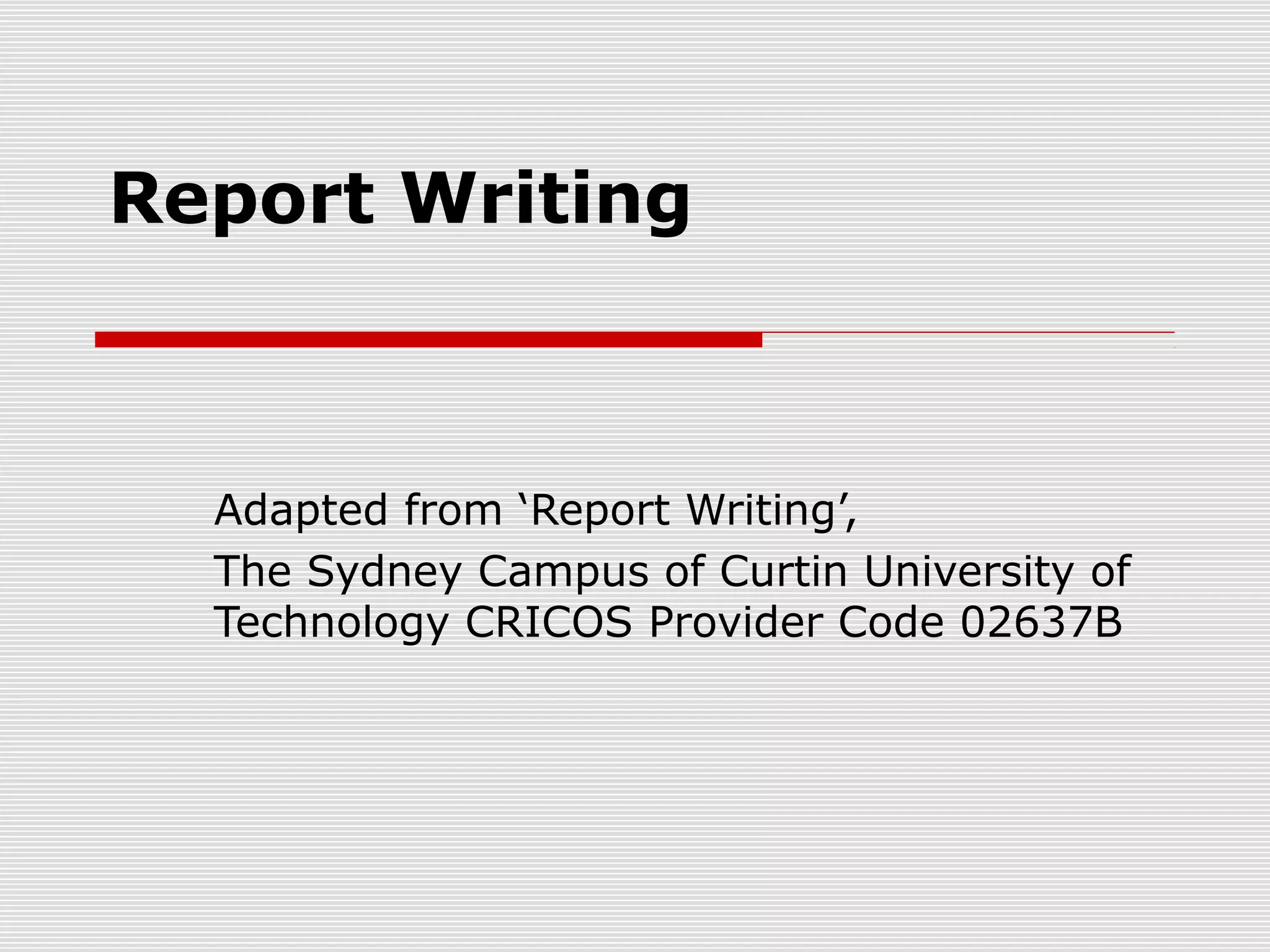Report Writing Guide | PPT
