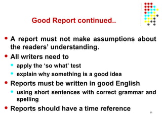 Report writing | PPT | Educational Assessment | Education
