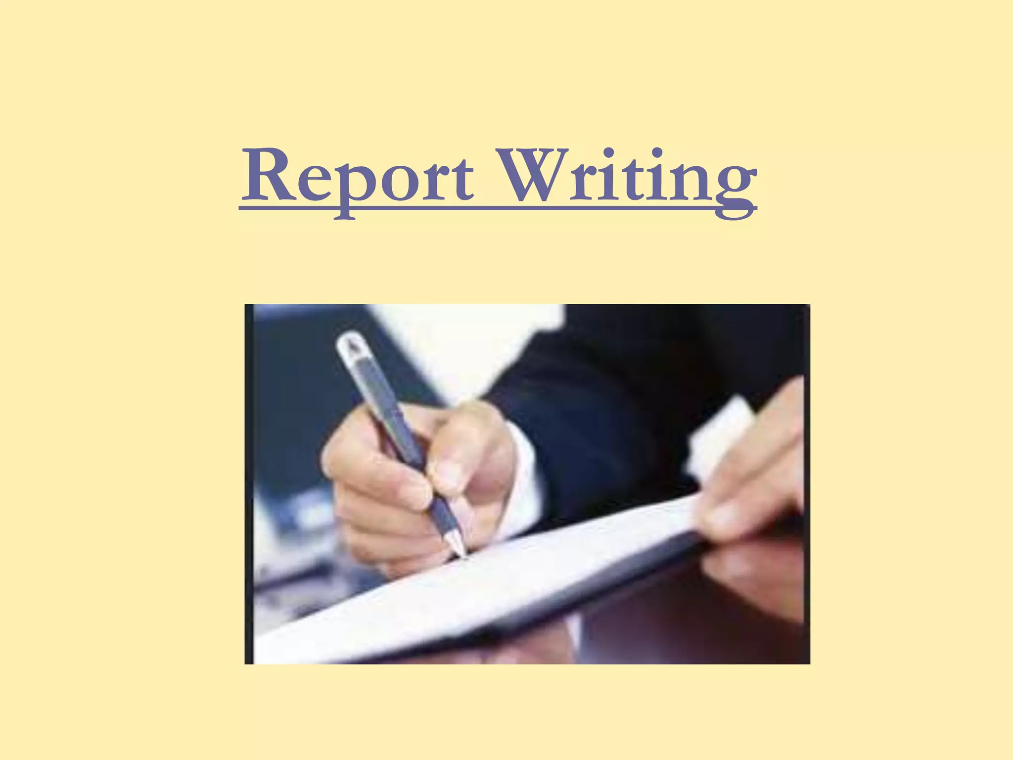 Report writing | PPT