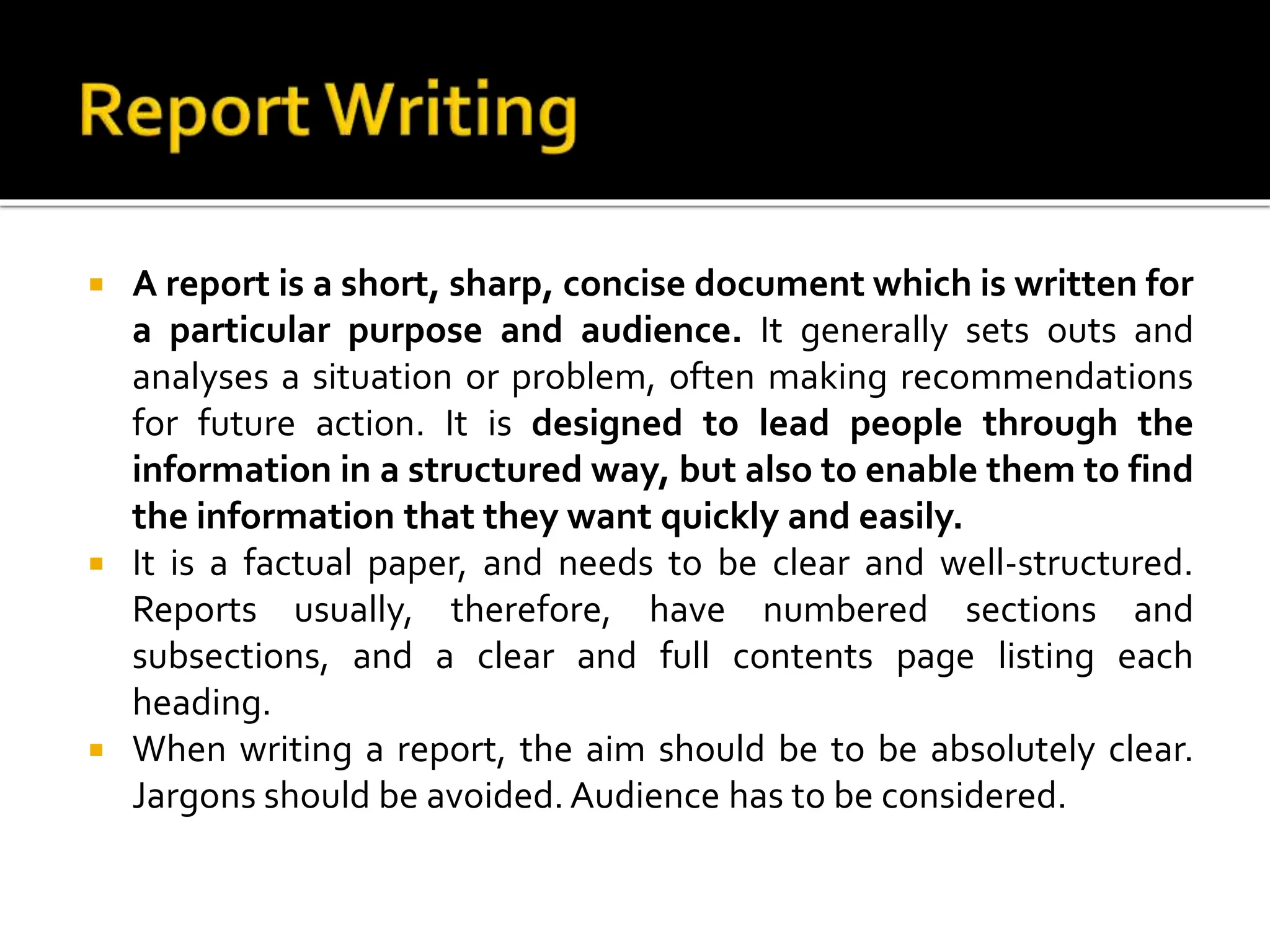 Report Writing | PPTX | Business Accounting & Finance | Business