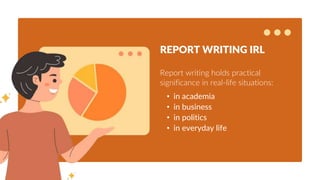 REPORT WRITING TEMPLATE SAMPLE FOR PRESENTATION | PPTX