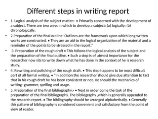 Report writing procedure in Research Methodology | PPT
