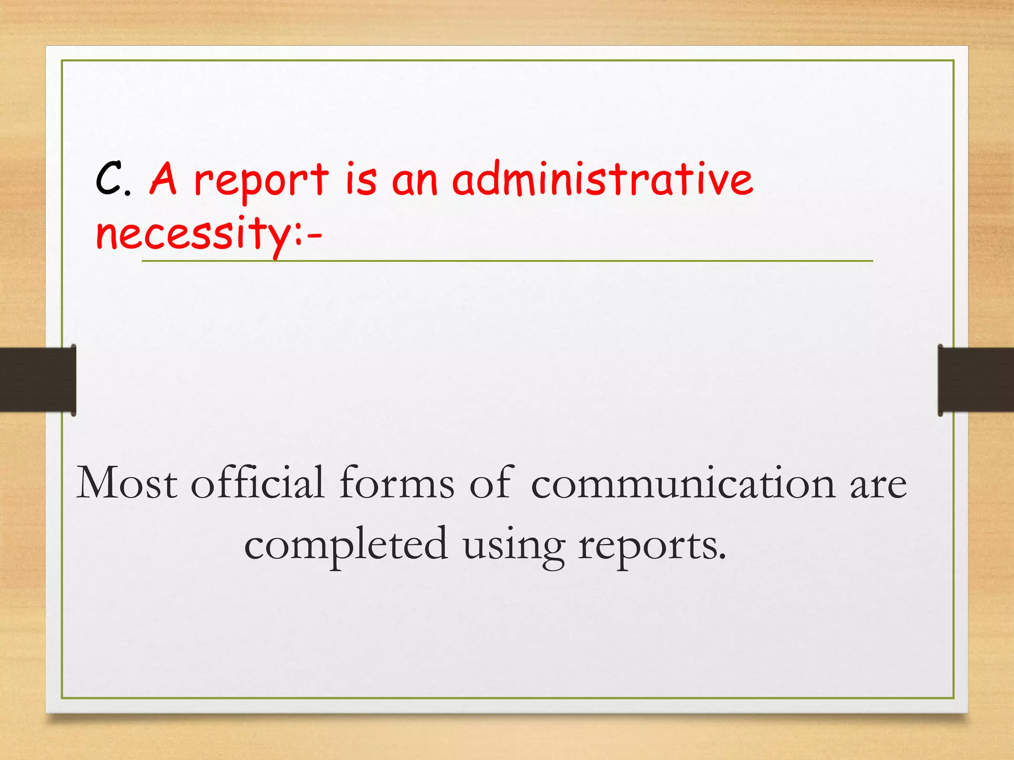 ESSENTIALS OF WRITING,TYPES OF REPORTS, PARTS OF REPORT | PPT