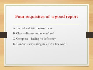ESSENTIALS OF WRITING,TYPES OF REPORTS, PARTS OF REPORT | PPT