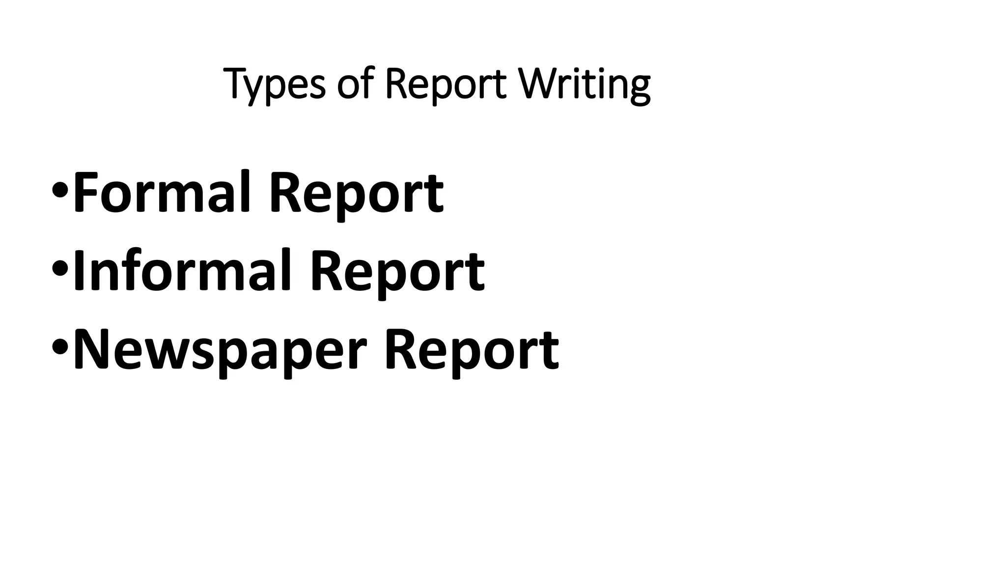 Report writing / types of report / news paper report/ | PPTX