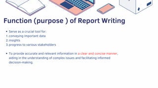 REPORT WRITINGR BUSINESS COMMUNICATION MMT 3063 | PPT