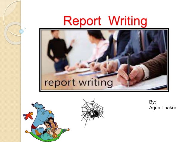 Report writing | PPT