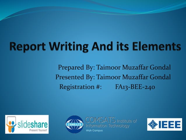 Report writing and its elements | PPTX
