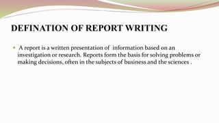 Report writing and technical report writing | PPTX