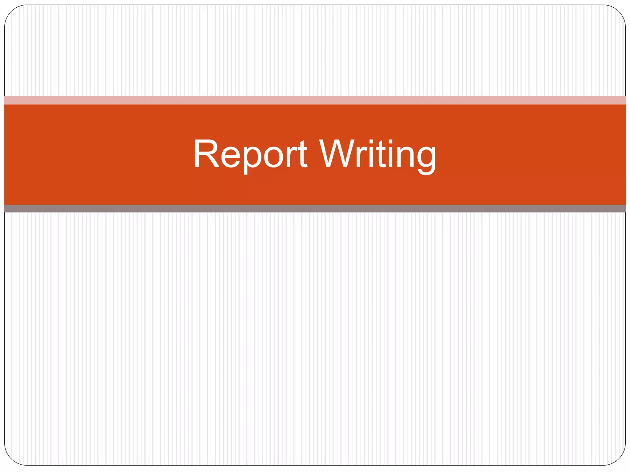 How to Write Reports | PPT