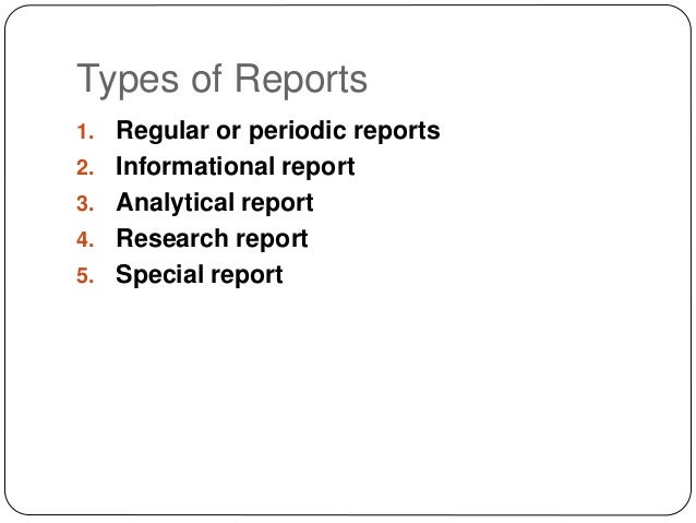 Report writing and types