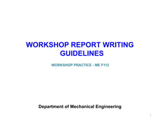 Report writing guidelines_Sem I 2023-24 (1).pptx
