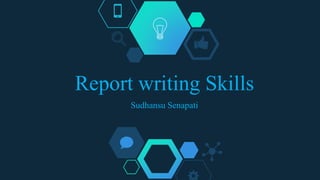 Report writing skills | PDF