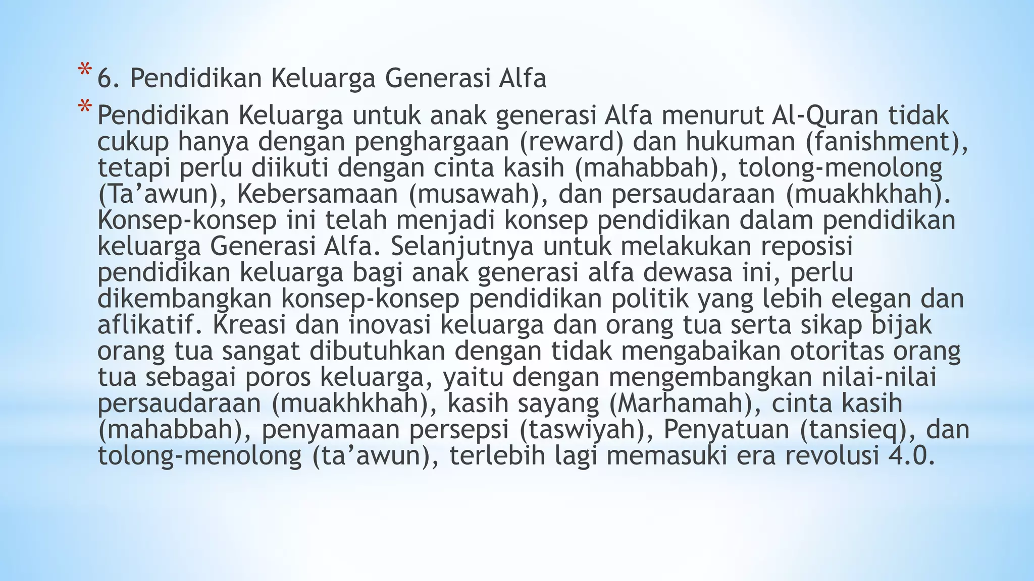 REPOSISI PENDIDIKAN KELUARGA BAGI ANAK GENERASI ALFA.pptx