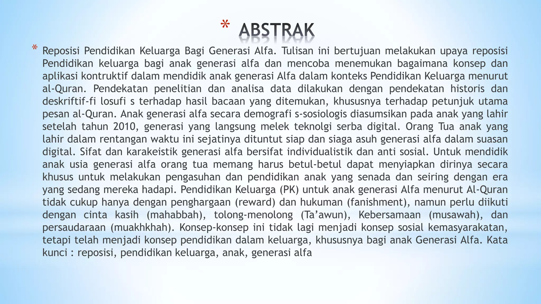 REPOSISI PENDIDIKAN KELUARGA BAGI ANAK GENERASI ALFA.pptx